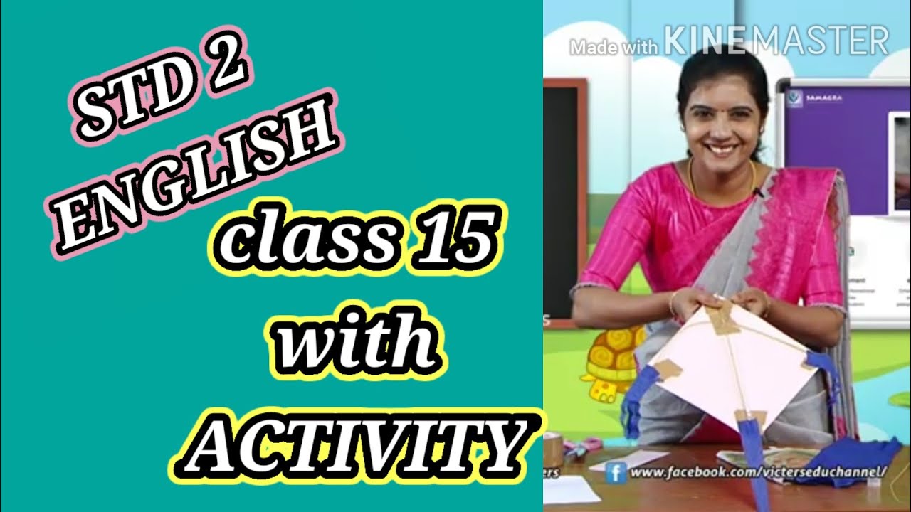 KITE VICTERS STD 2 ENGLISH class 15 ACTIVITY 21/08/20 - YouTube