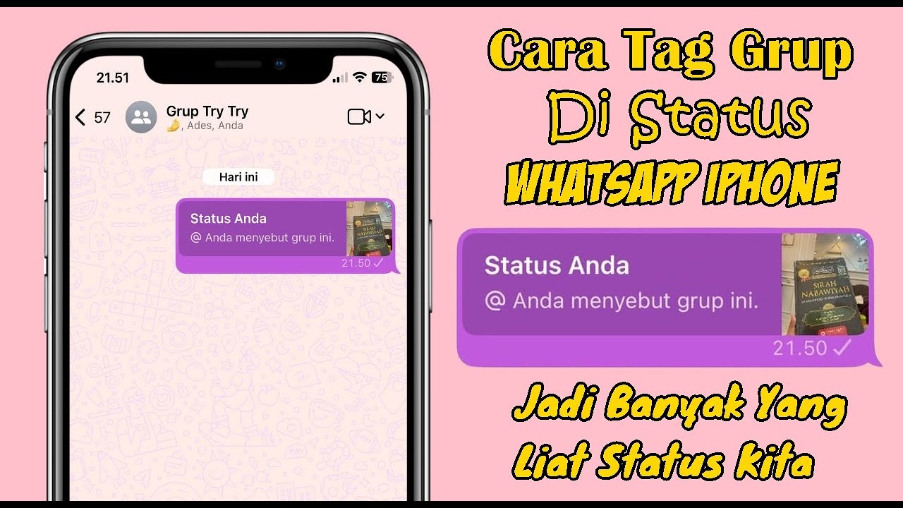CARA TAG GRUP DI STATUS WHATSAPP IPHONE - YouTube