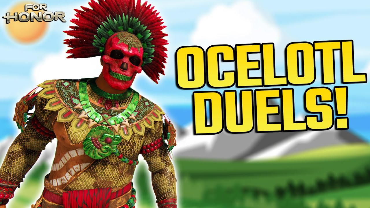 EARLY ACCESS - Rep 15 OCELOTL Duels | For Honor - YouTube