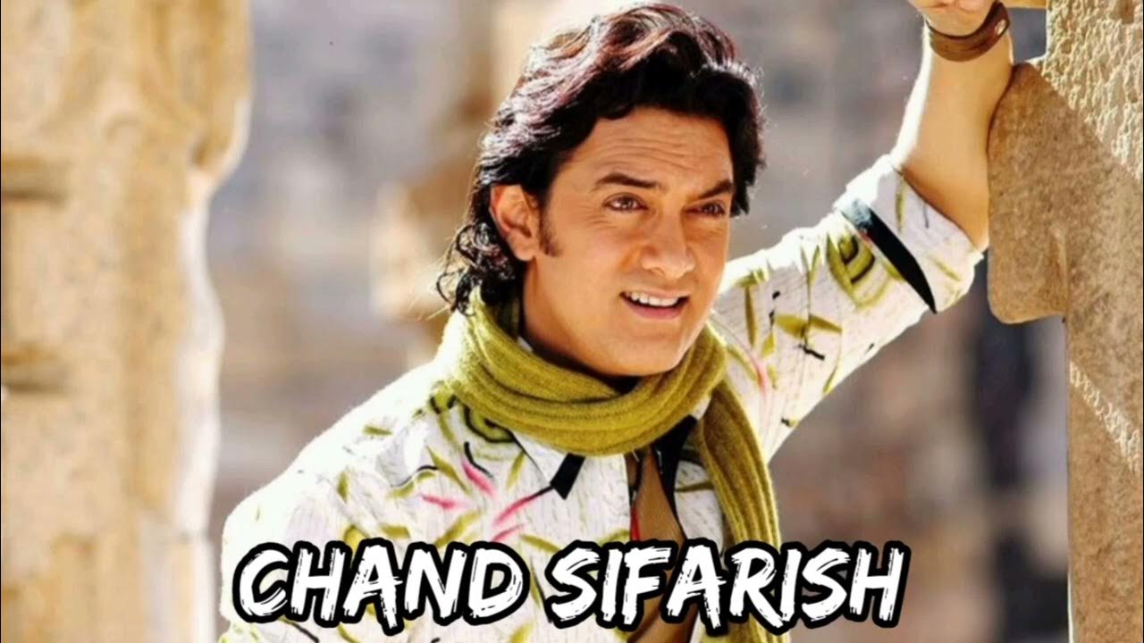 Chand Sifarish- Full Song (Fanaa) | Aamir Khan, Kajol | Shaan, Kailash Kher | Prasoon Joshi ...