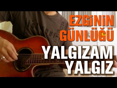 (Ezginin Günlüğü) Yalgızam Yalgız (Azeri) - Mesut Anar / Akustik Gitar