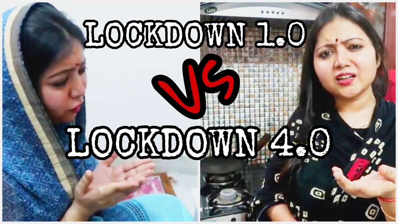 Lockdown 1.0 Vs Lockdown 4.0 - a lockdown comedy - YouTube