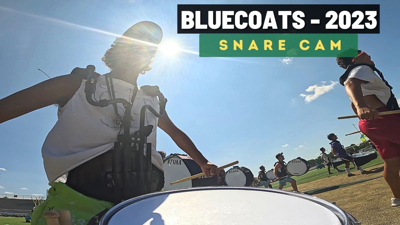 Bluecoats 2023 - Snare Cam - YouTube