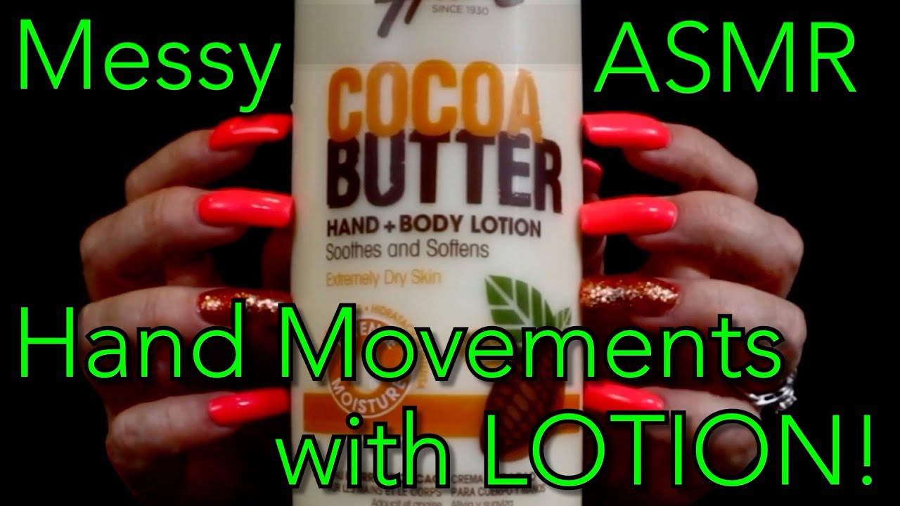 ASMR MESSY LOTION HAND MOVEMENTS | Requested Video | Very Relaxing for ...