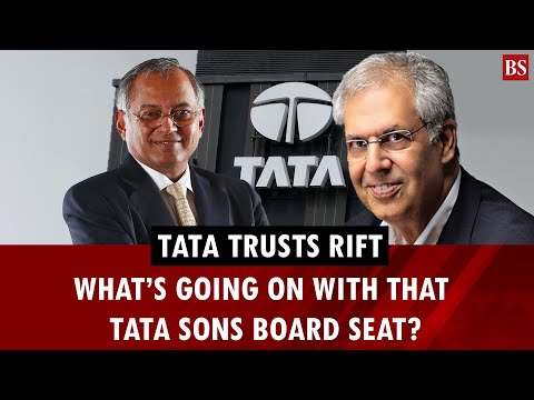 Tata Trusts rift: What’s really going on with that Tata Sons board seat? | Tata Sons