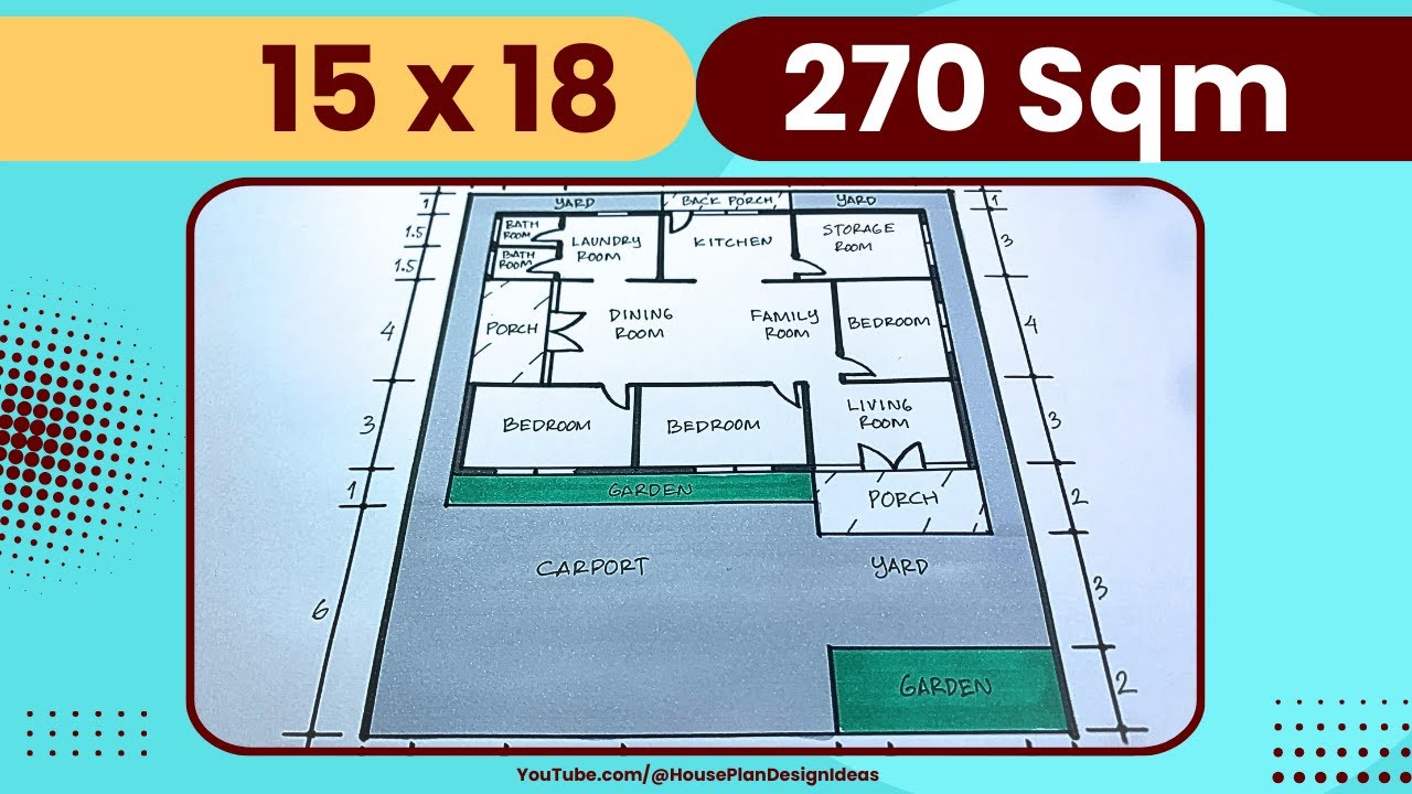 270 square meter House Plan Design 15x18 meters 3 Bedroom - YouTube