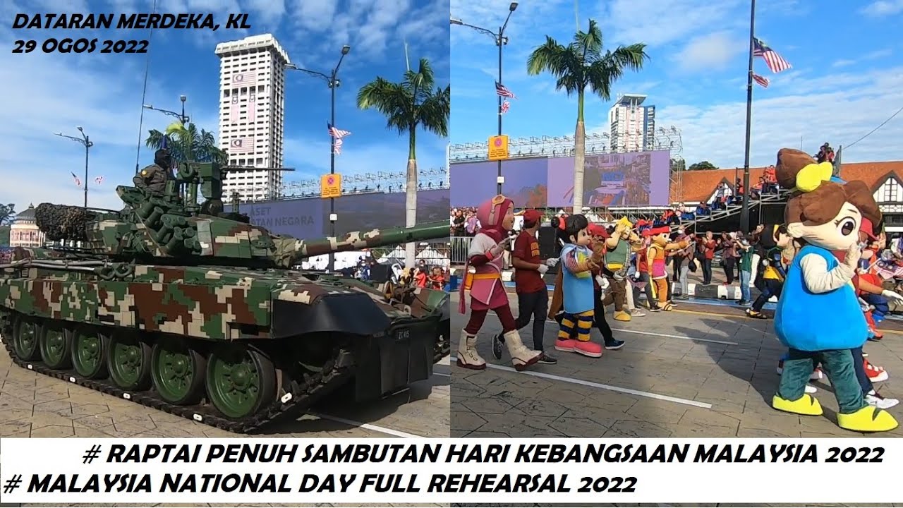 RAPTAI PENUH SAMBUTAN HARI KEBANGSAAN MALAYSIA 2022/ MALAYSIA NATIONAL ...