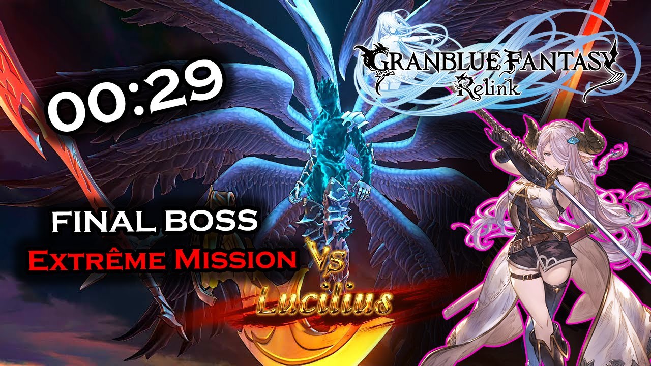Granblue Fantasy Relink | Boss - Lucilius ZERO | WTF is this [00:29 ...