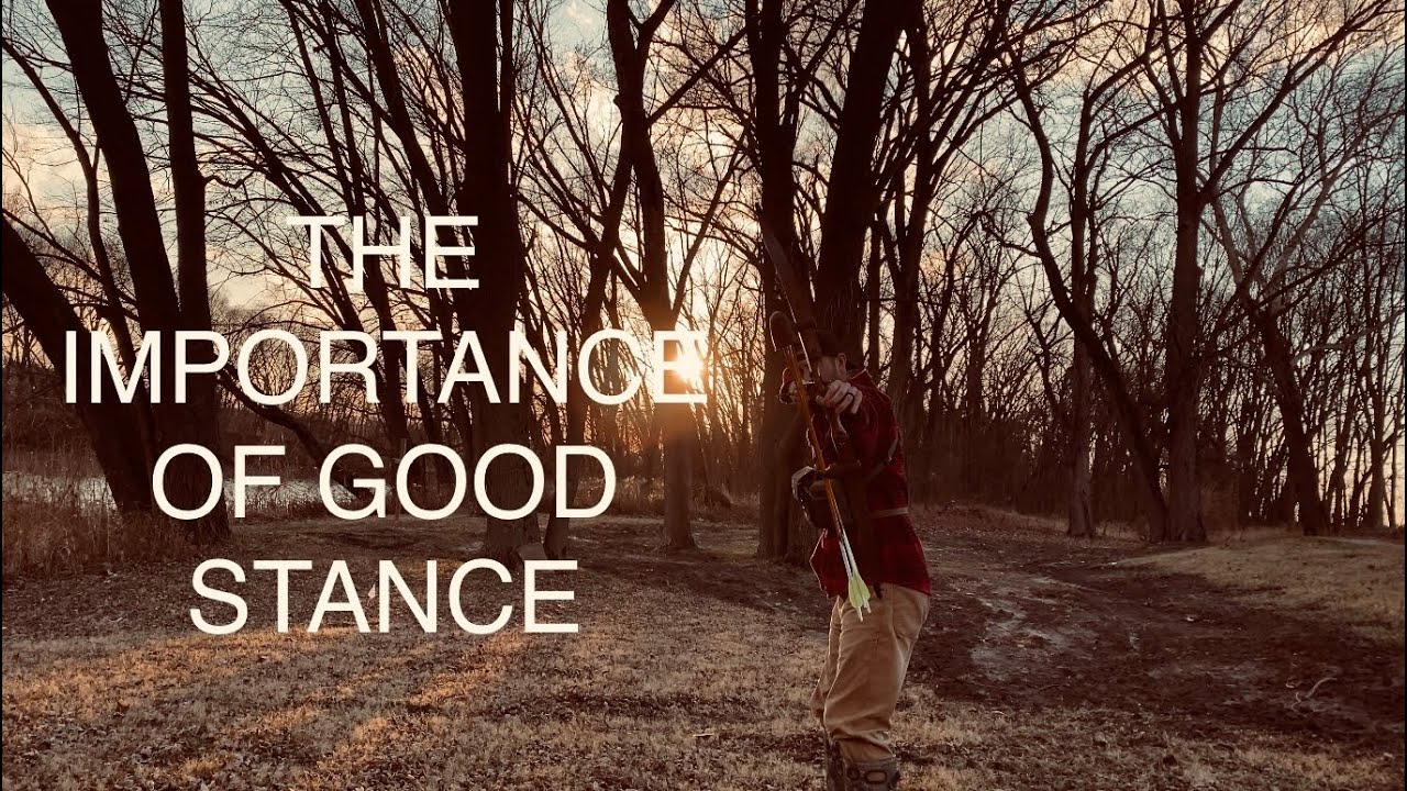 The importance of STANCE with a Traditional Bow - YouTube