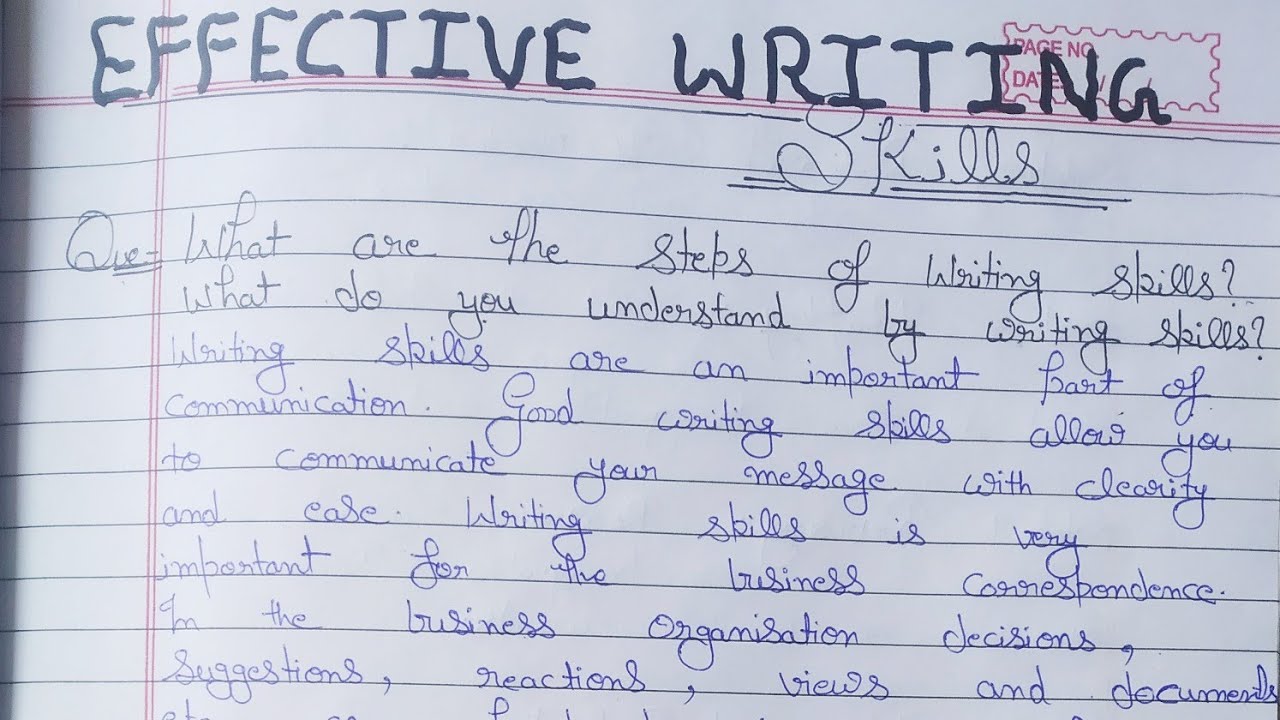 What Is Effective Writing Skills?What Do You Understand By Writing ...