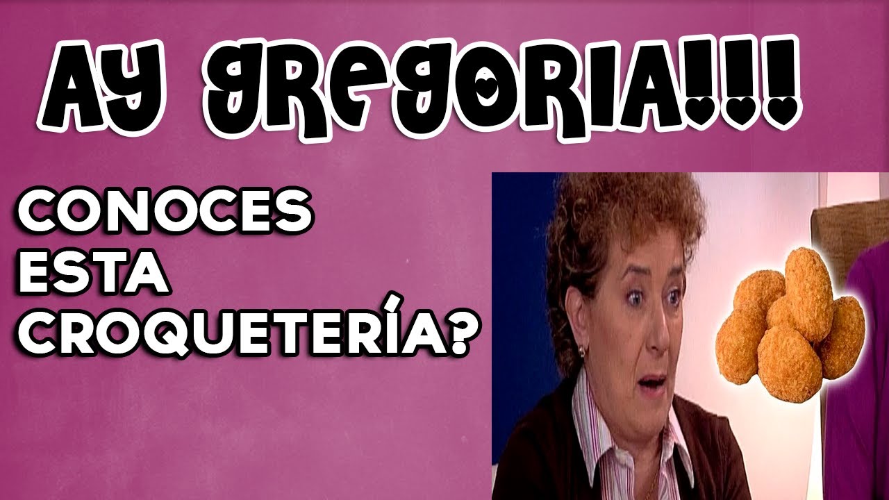 Una croquetería torrijeña tiene por nombre el desgarrador ¡Ay, Gregoria ...