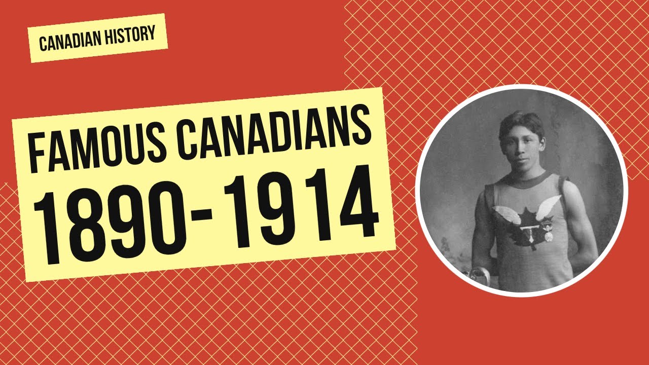 Famous Canadians 1890-1914 | Canadian History Activity - YouTube