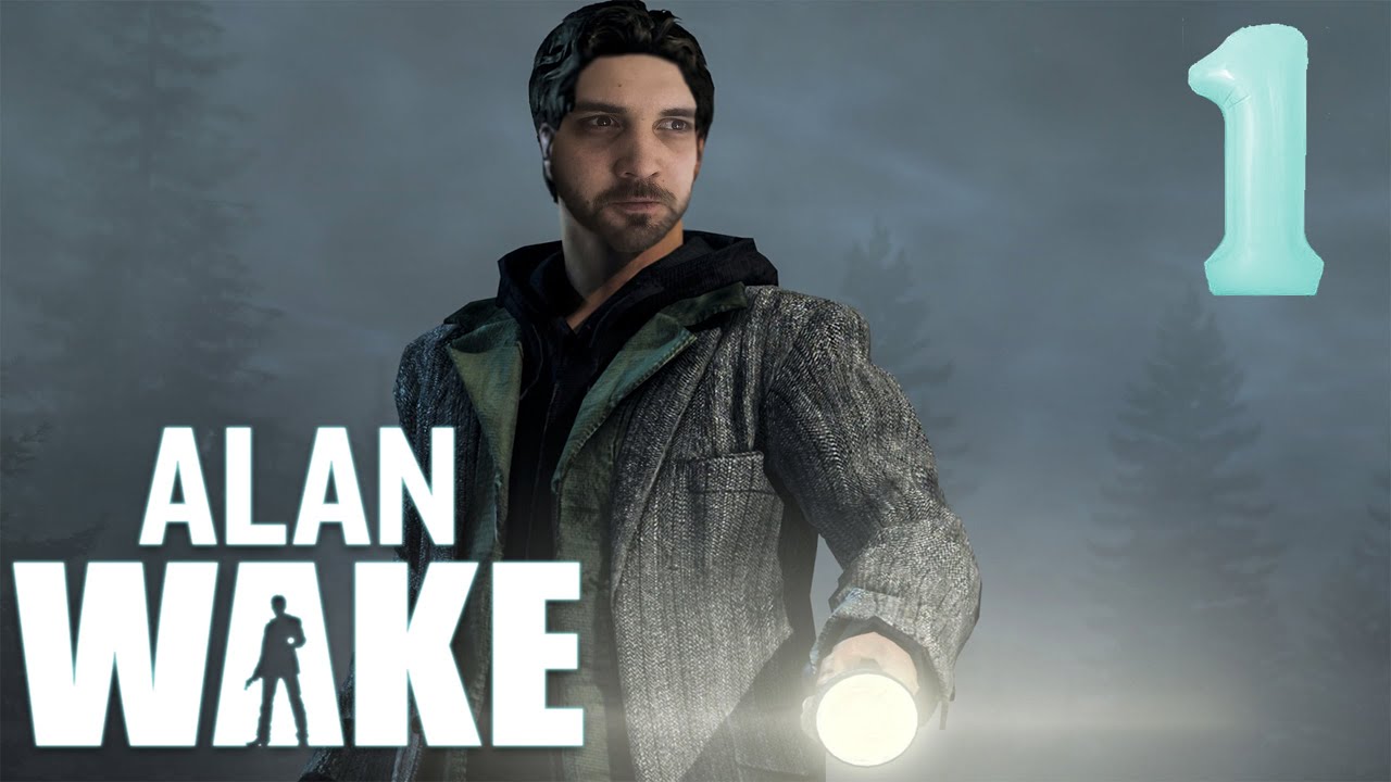 #1. Да будет свет! - Alan Wake - YouTube