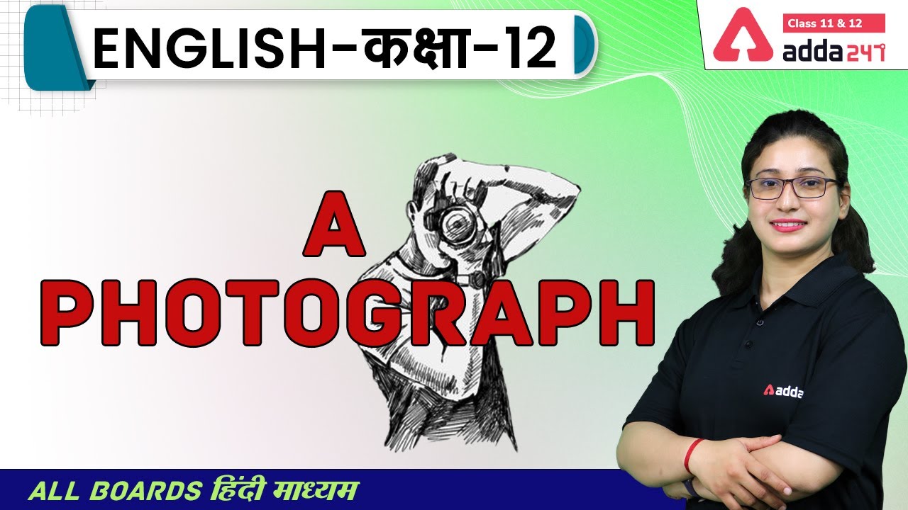 Class:11 A Photograph (Poem) | CBSE| STATE BOARD | CBSE | STATE BOARD ...