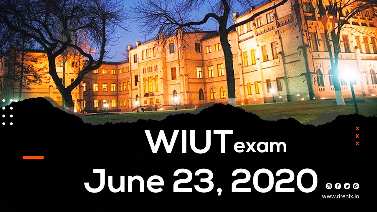 WIUT EXAM (June 23, 2020 11:00 - 12:00) - YouTube