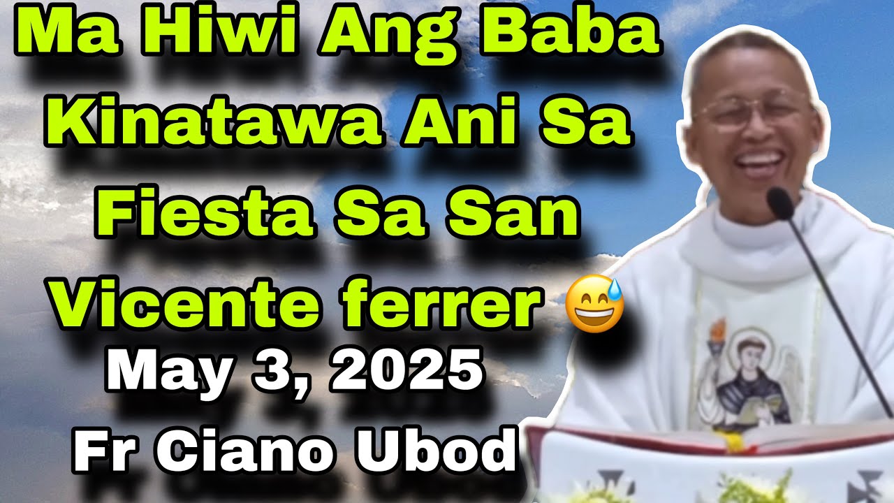 May 3, 2025 😅 Ma Hiwi Ang BaBa Kinatawa Ani Sa Fiesta Sa San Vicente ...