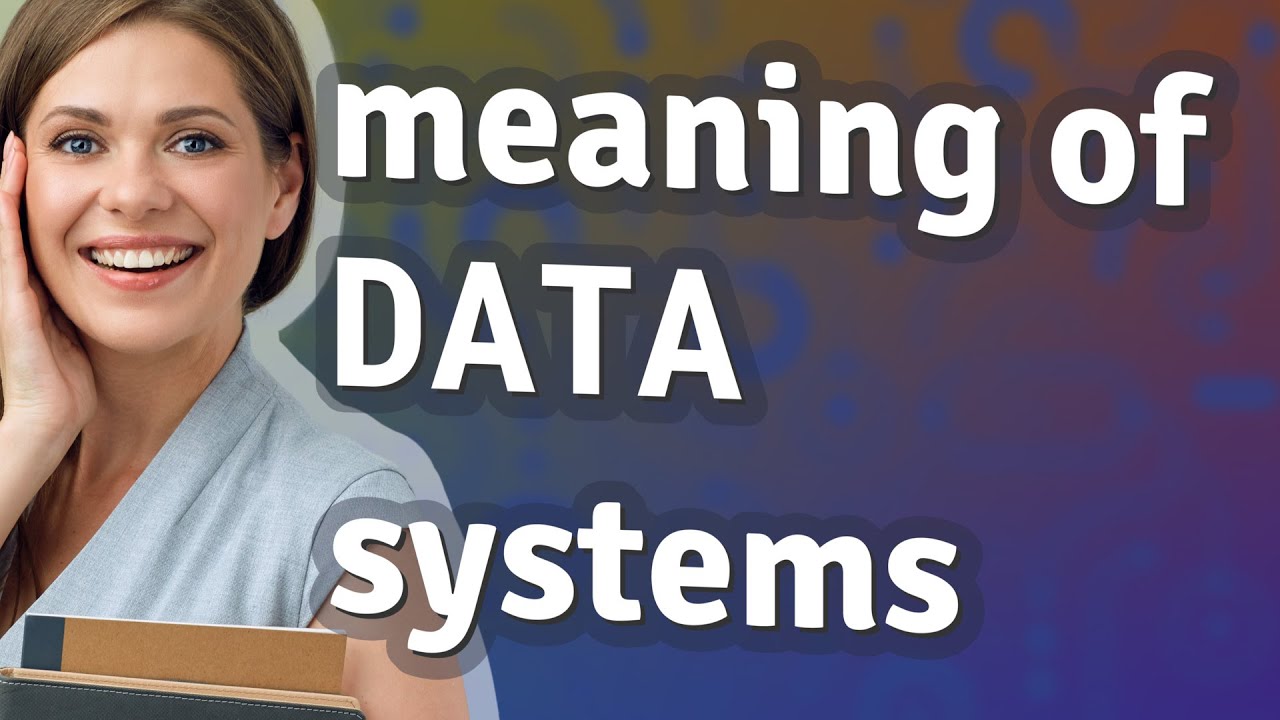 Data systems | meaning of Data systems - YouTube