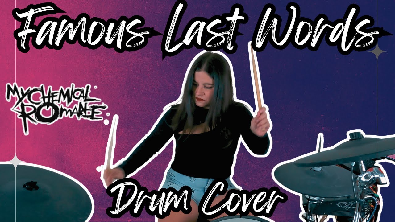 Famous Last Words - My Chemical Romance - Drum Cover - YouTube