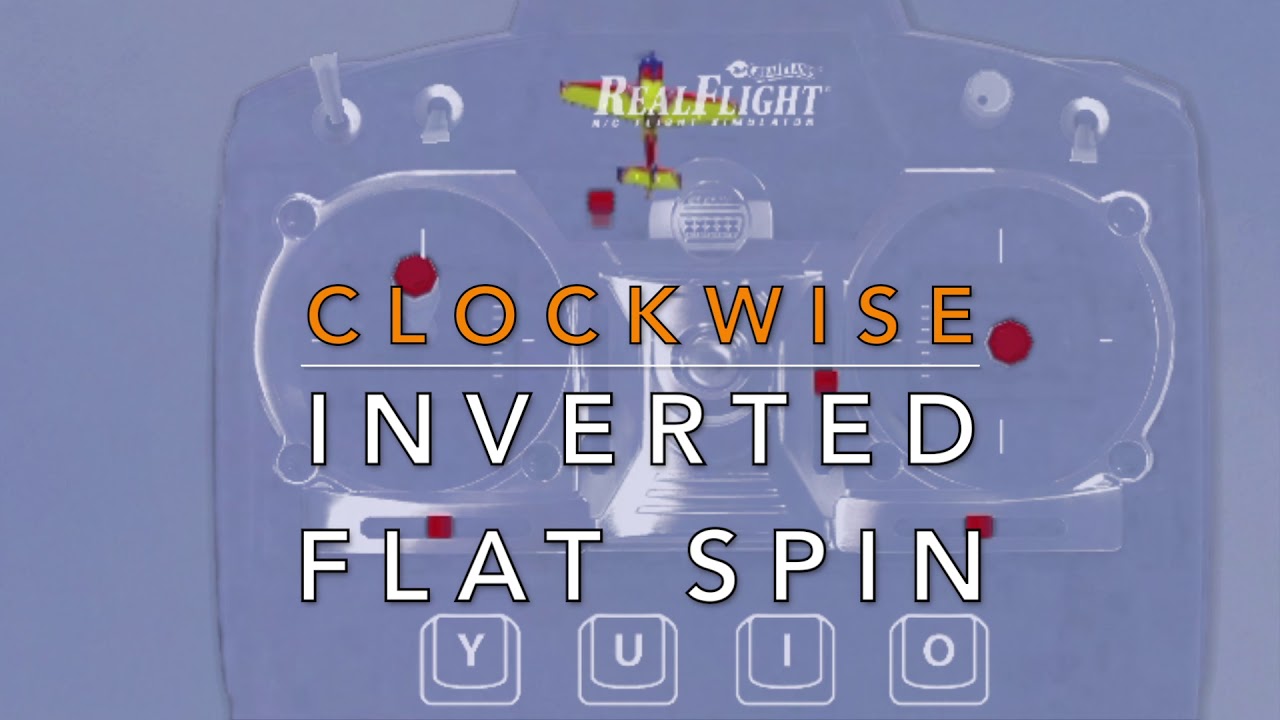 RC Aerobatic Tutorials Inverted Flat Spins Both Directions - YouTube