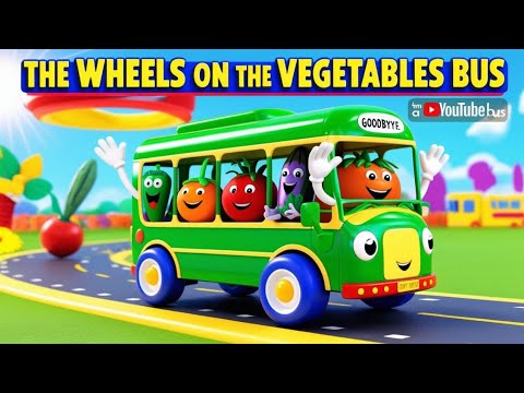"🌈 The Wheels on the Vegetable Bus: A Fun Nursery Rhyme Adventure for ...