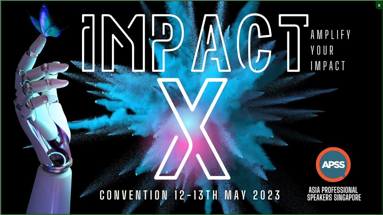 APSS Convention 2023: IMPACT X: Amplify Your Impact (Short Version ...