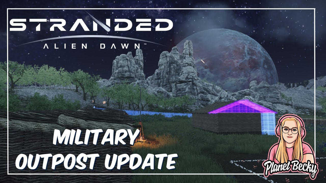 Stranded: Alien Dawn | Military outpost update | EP1 - YouTube