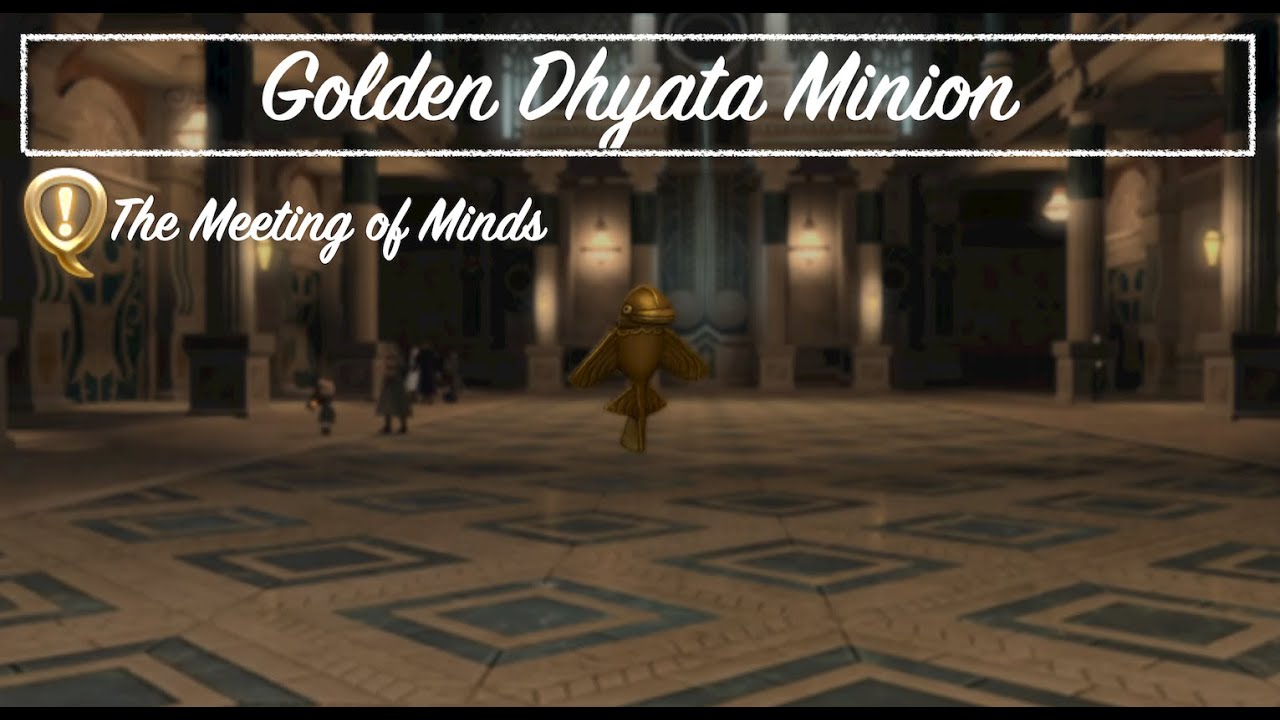 Final Fantasy XIV - Golden Dhyata Minion - YouTube
