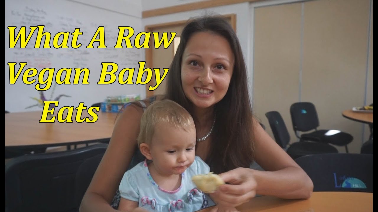 What Our 16-Month Old Raw Vegan Baby Ate In A Day - YouTube