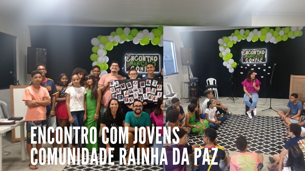 #vlog Primeiro Encontro com Jovens da Comunidade Católica Rainha da Paz ...