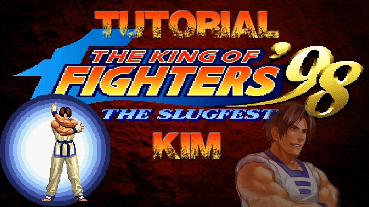 Tutorial Combos Del The King of Fighters 98 Kim Kaphwan - YouTube