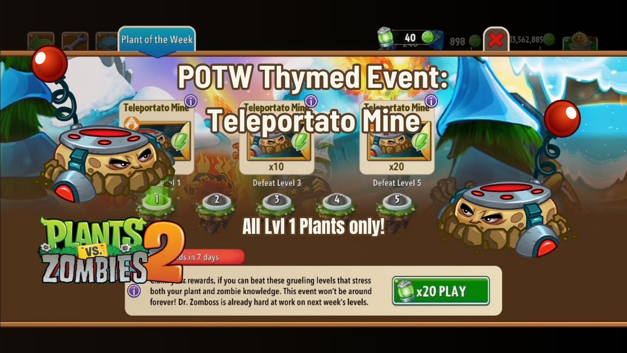 Pvz2 Potw Thymed Event Teleportato Mine Lvl 1 Plants Youtube