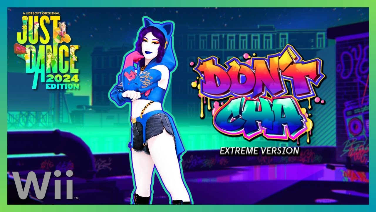 Just Dance 2024 Wii Dont Cha Extreme Version By The Pussycat