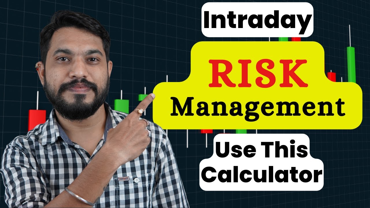Risk Management | Intraday Trading | Position Sizing | Risk Management Calculator - YouTube