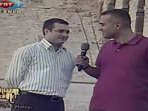 Halep hatırası. TRT Ramazan Programı. Sene 2008