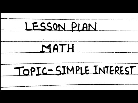 Lesson plan|| Topic- simple interest|| mathematics lesson plan|| - YouTube