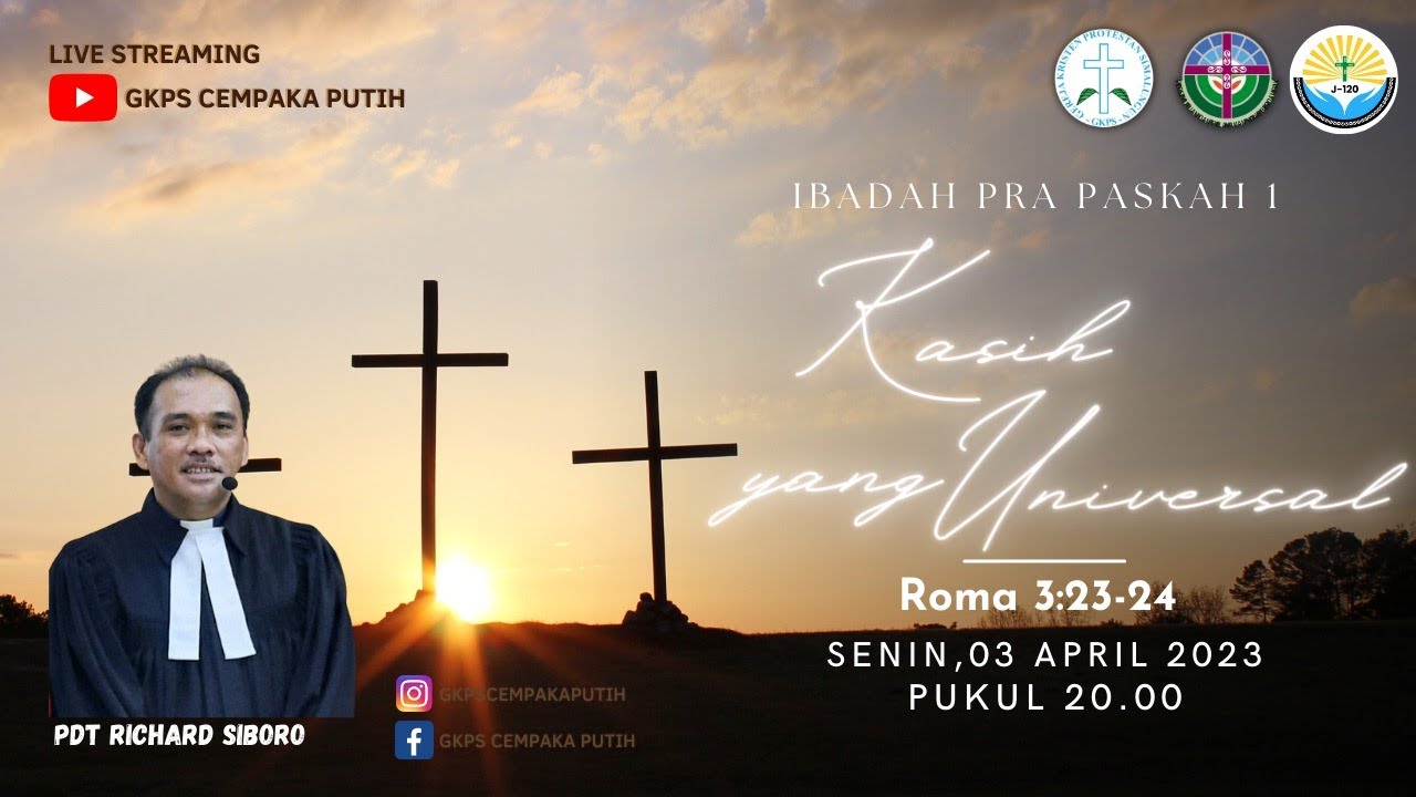 Ibadah Pra Paskah 1 (Kasih Yang Universal) - YouTube