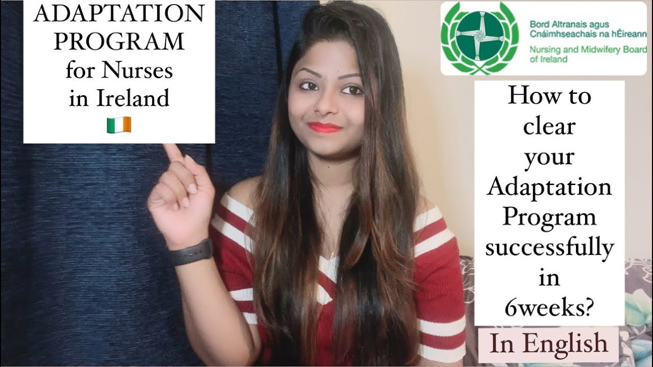 Adaptation program for Nurses in Ireland |Licence Exam for Nurse|How to ...