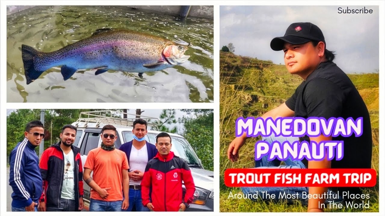 Manadovan Panauti Trout Fish Farm Trip #Manadovan #Panauti #travel # ...