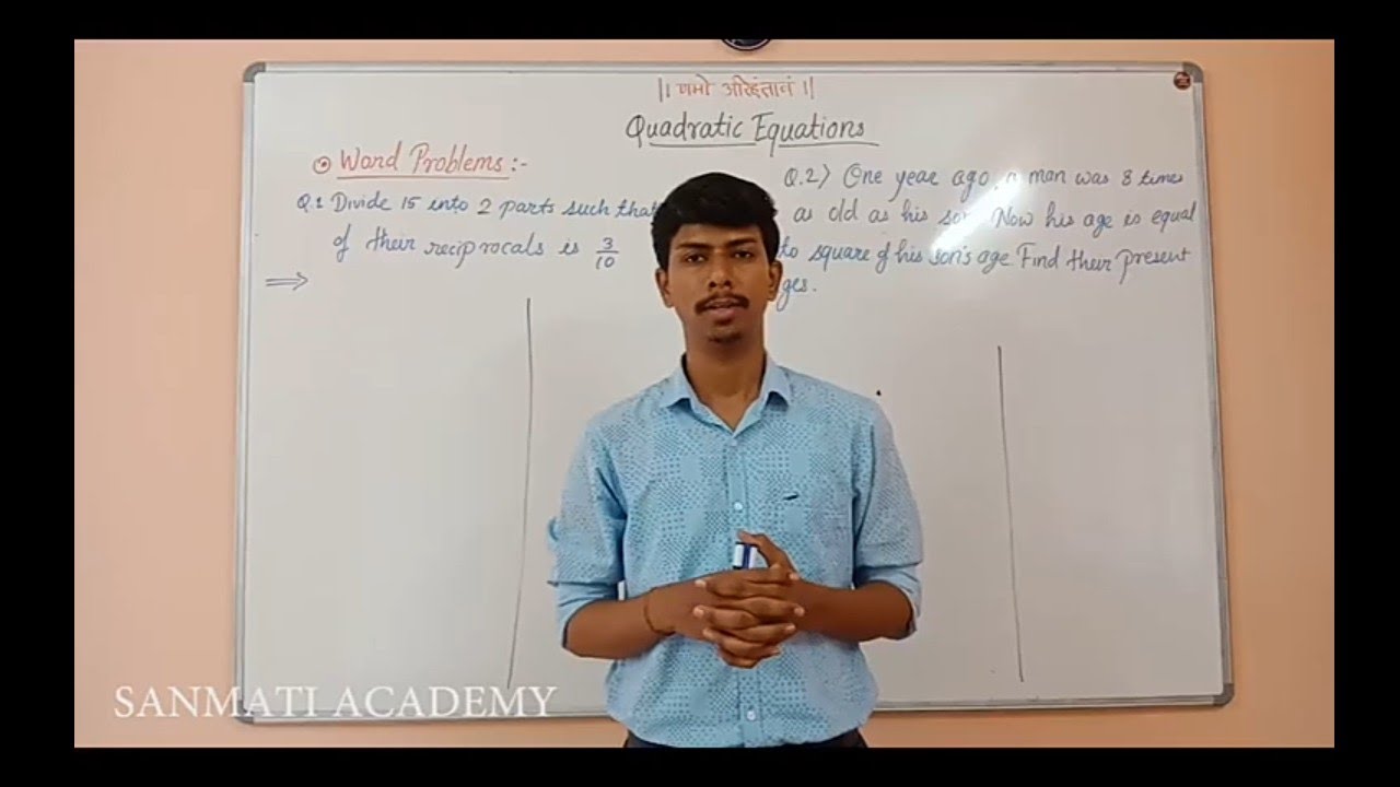 Quadratic Equations 4 ( word problems on numbers , age , time & work ...