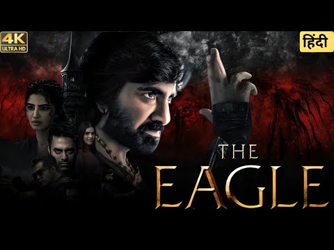 Eagle Full HD| Ravi Teja, Anupama Parameswaran, Navdeep | Action Thriller,Eagle Movie Hindi ...