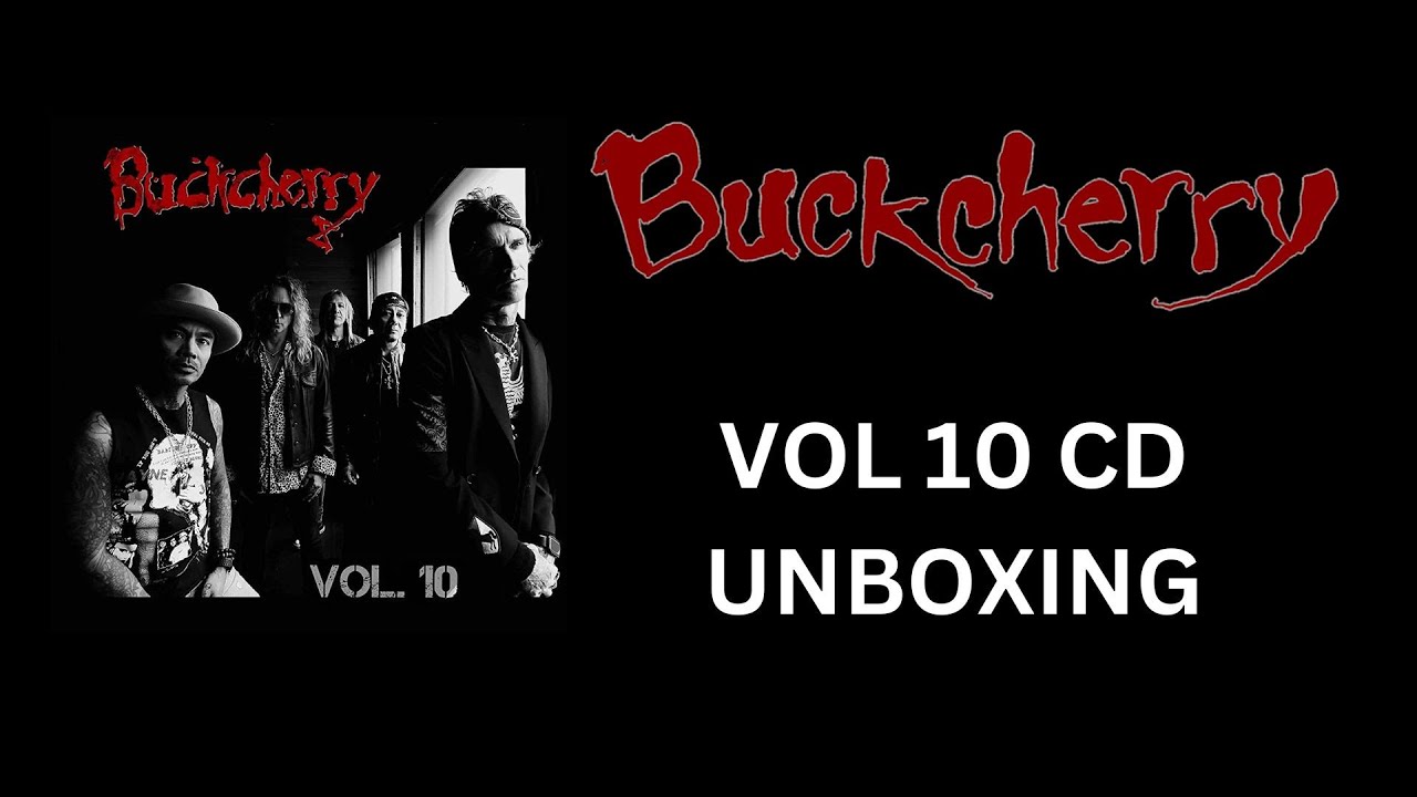 BUCKCHERRY VOL 10 ALBUM UNBOXING | PREMIERE LIVE - YouTube
