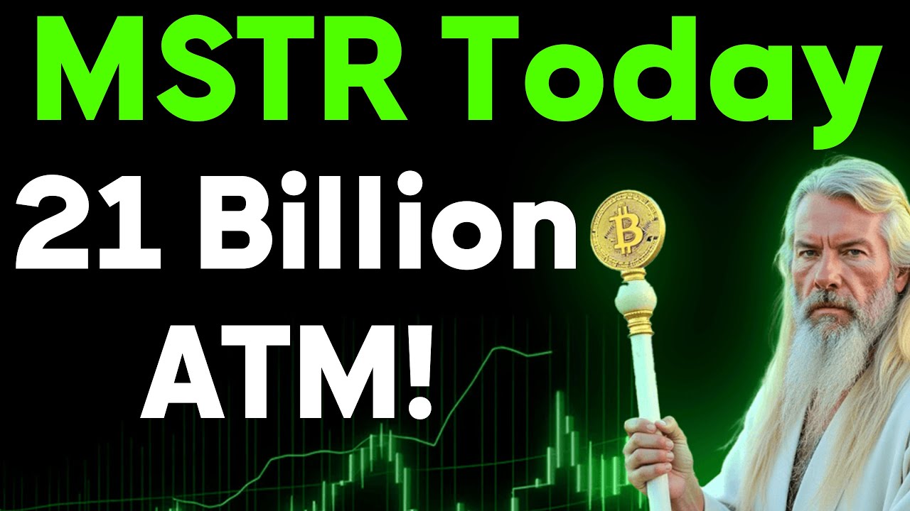 MSTR (MicroStrategy): 21 Billion STRK ATM announcement! Over 250k ...