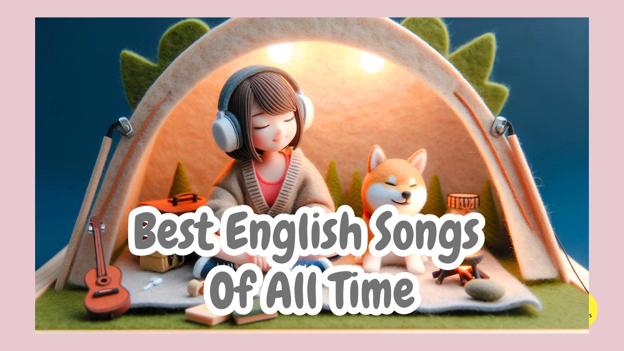 Best English Songs Of All Time | Songs For Lovers - YouTube