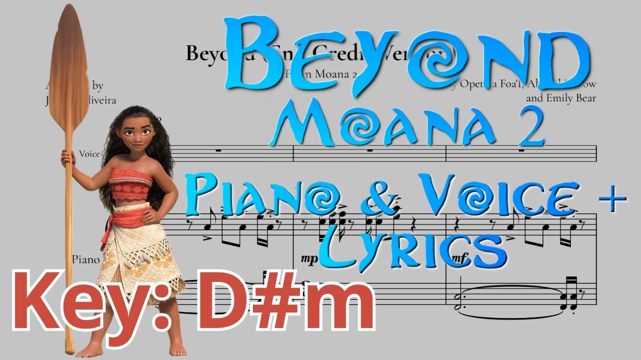 Beyond from Moana 2 (End Credits) | Piano & Voice Sheet Music + Lyrics ...