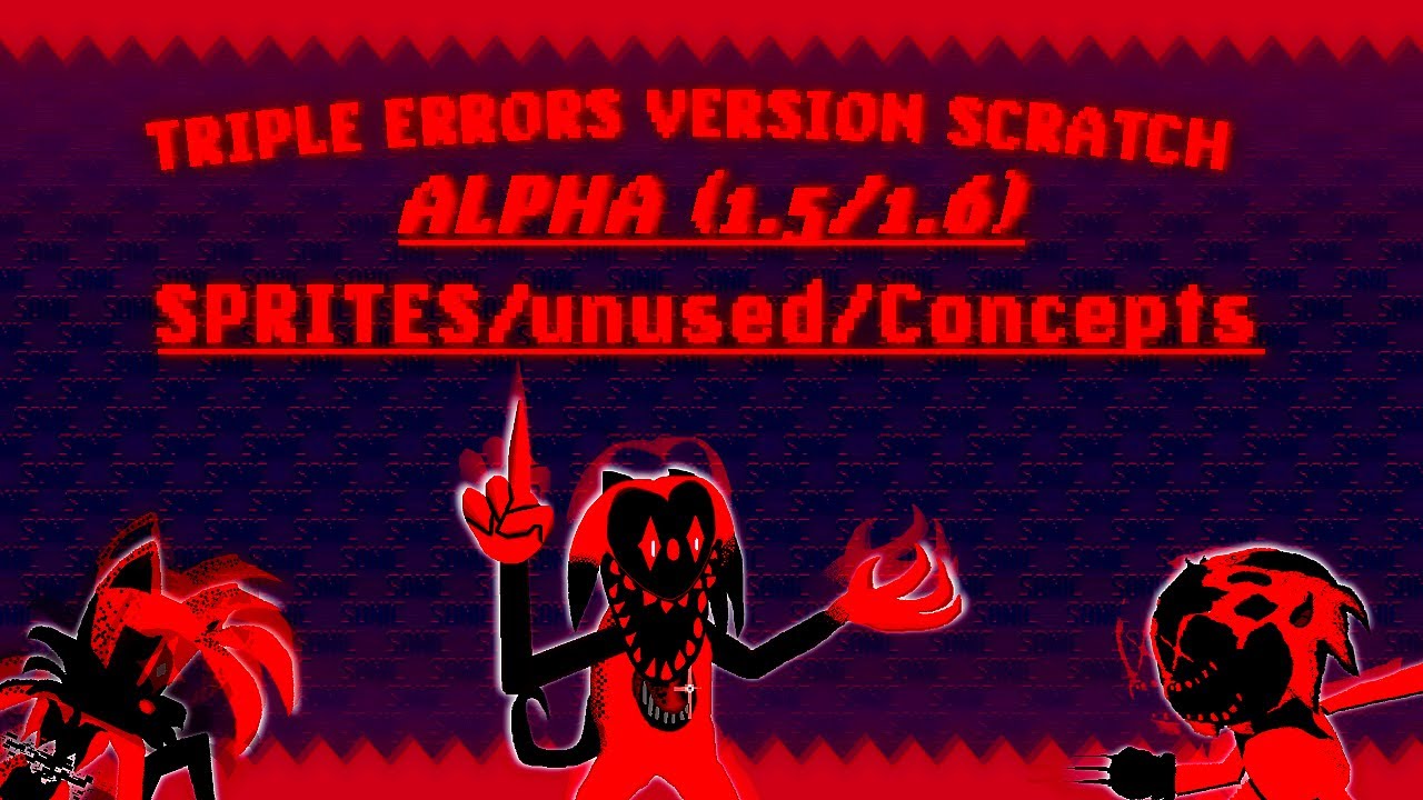 FNF Triple Errors VERSION SCRATCH - Sprites/Unused/Concepts/Images ...