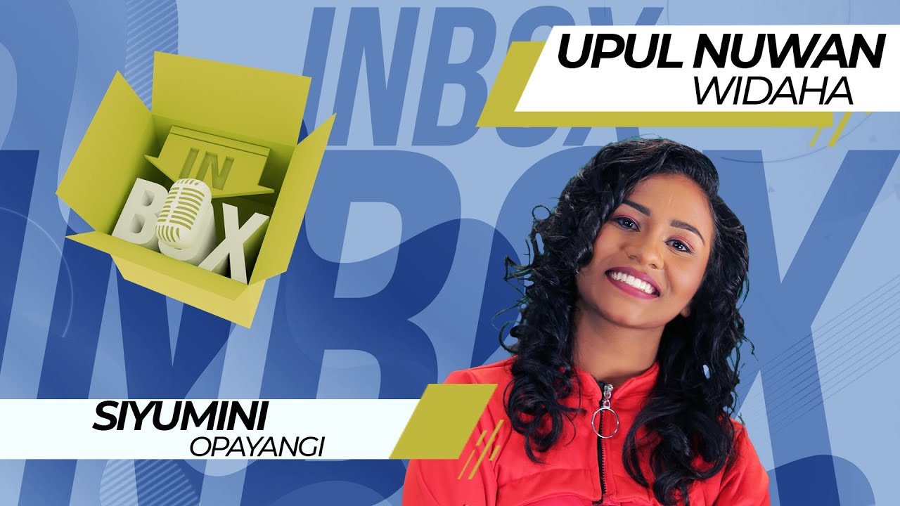 Siyumini Opayangi - උපුල් නුවන් විදහා (Upul Nuwan Widaha) | Inbox Studio Version - YouTube