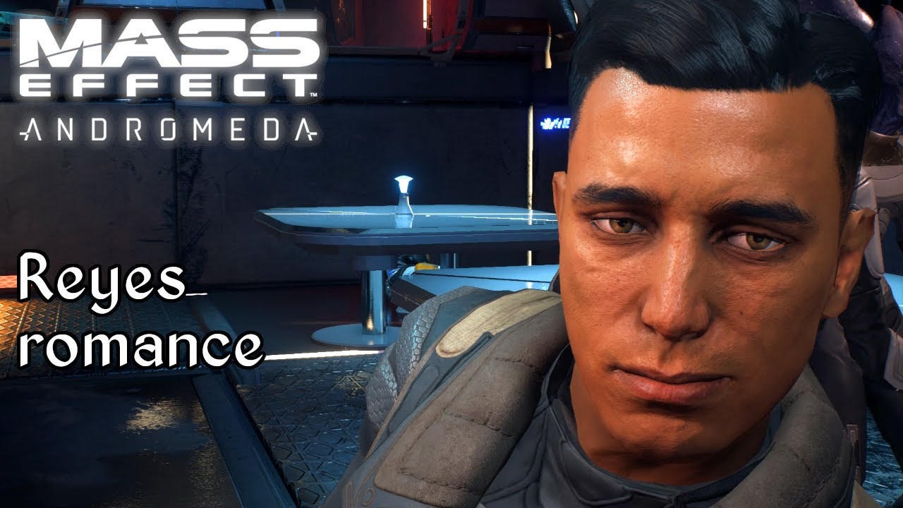 Mass Effect: Andromeda - Reyes Vidal romance - YouTube