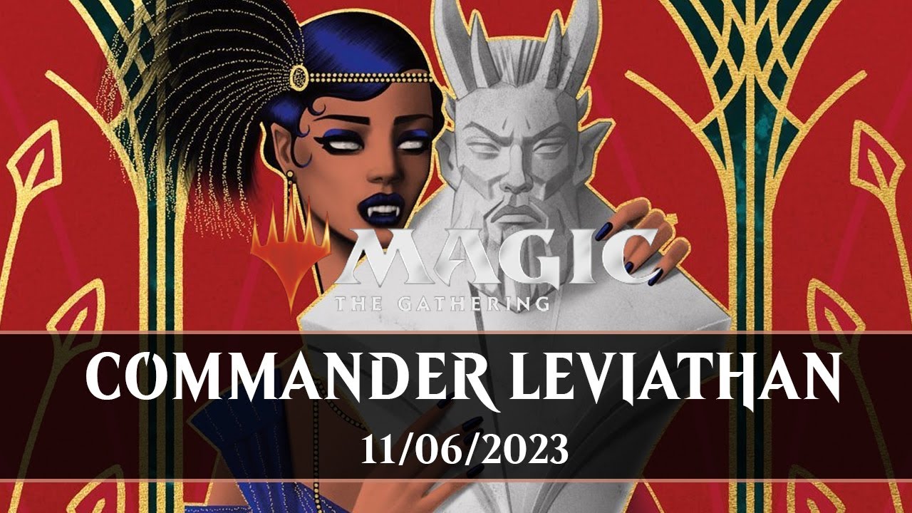Torneio de Commander Leviathan - Element 4 Card Games - 11/06/2023 ...