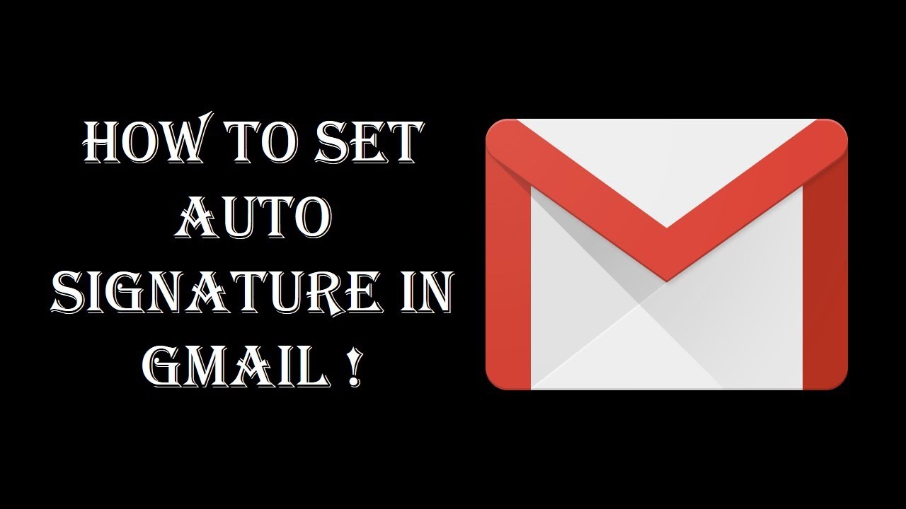 How To Set Auto Signature In Gmail ! - YouTube