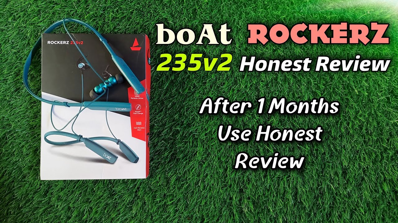 boAt ROCKERZ 235v2 Good Or Bad || Honest Review After 1 Months Use ...